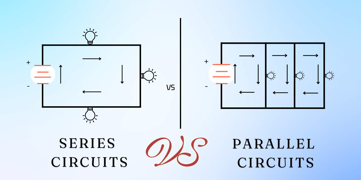 Circuitos en serie y en paralelo, ¿cuál es la diferencia? - TONGOU Electrical